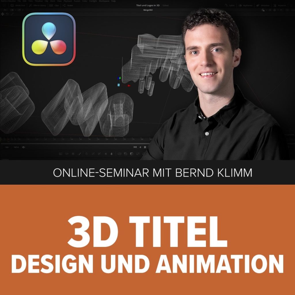 Davinci Resolve - 3D Titel - Design und Animation - Filmpraxis